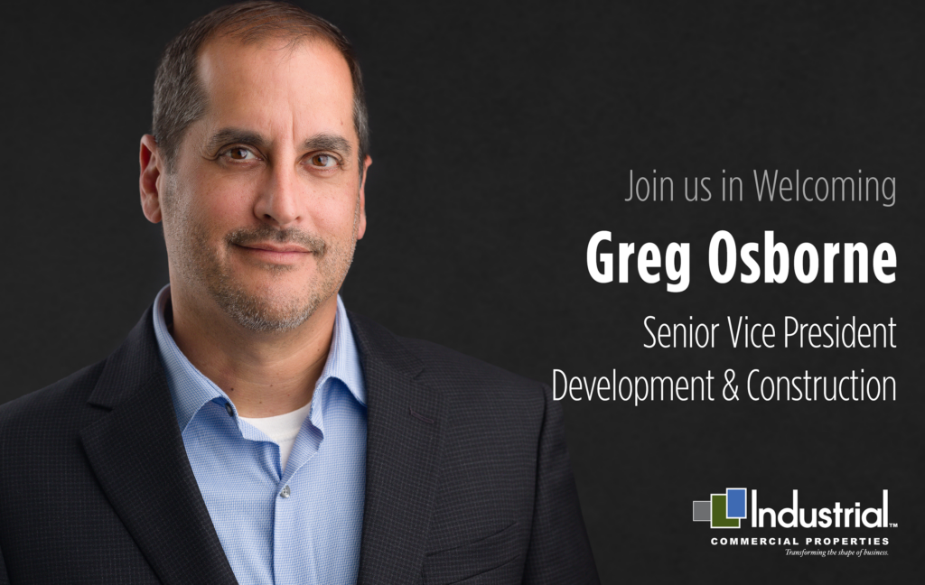 Greg Osborne is joining ICP as SVP of Development and Construction! Welcome to the team! - ICP LLC